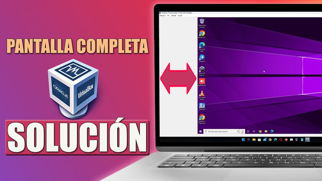 Cómo Poner VirtualBox en Pantalla Completa - TecnoRed.org