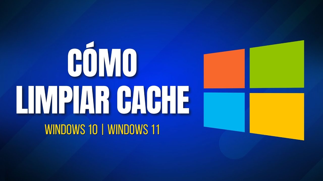 Cómo Borrar Caché en Windows | Mejora el Rendimiento de tu PC ...